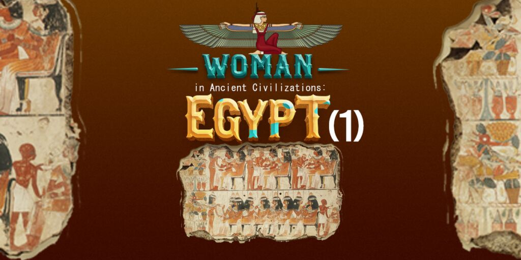 Women in Ancient Civilizations: Egypt - IIC Berlin